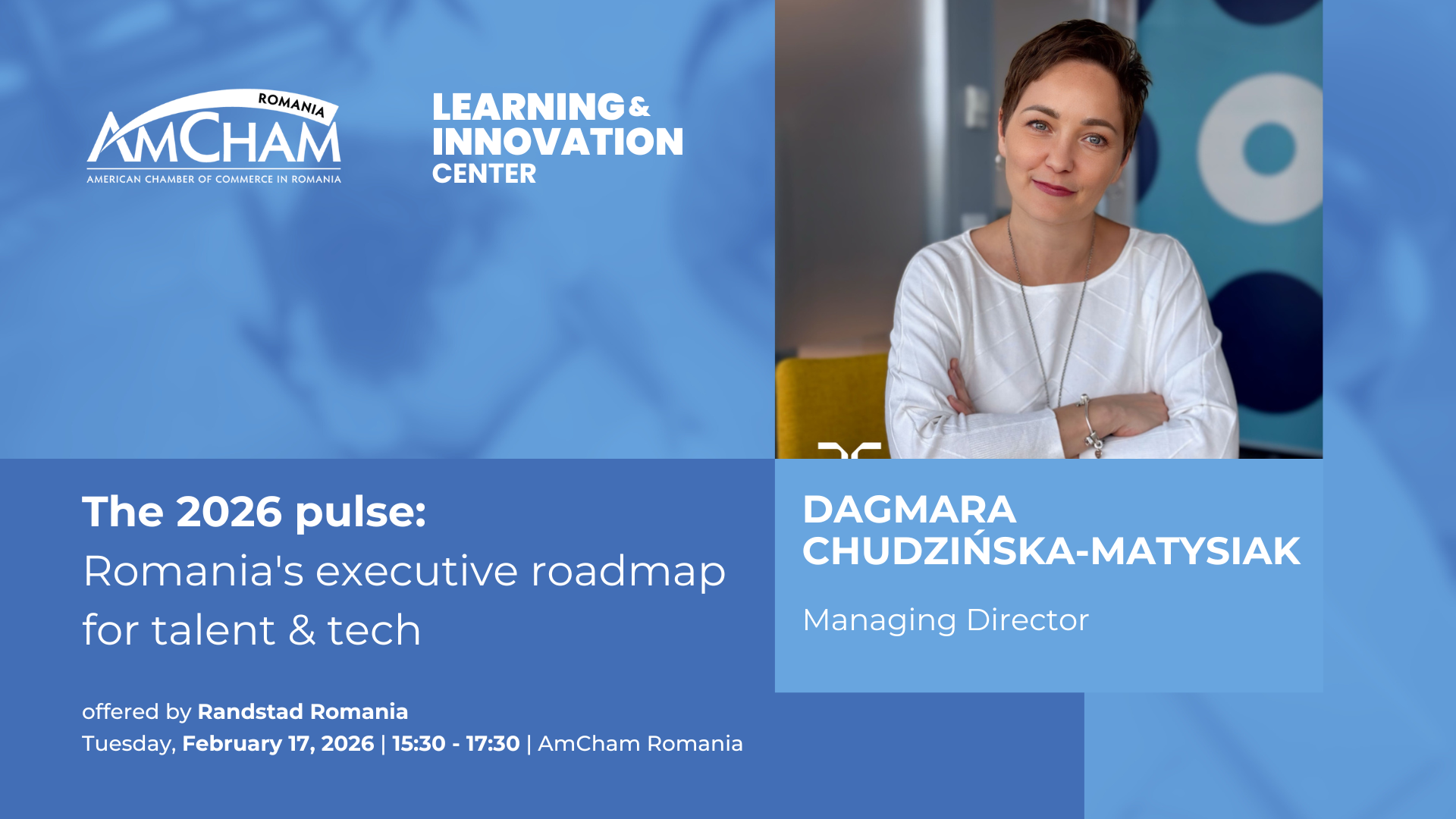 The 2026 pulse: Romania's executive roadmap for talent & tech. The ...